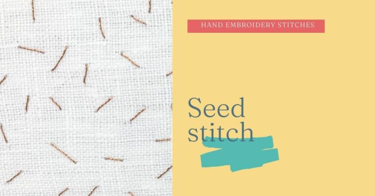 Seed stitch - Practical Embroidery online school
