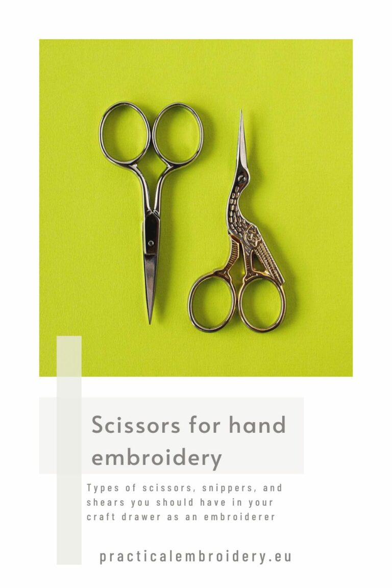 Scissors for hand embroidery - Practical Embroidery online school