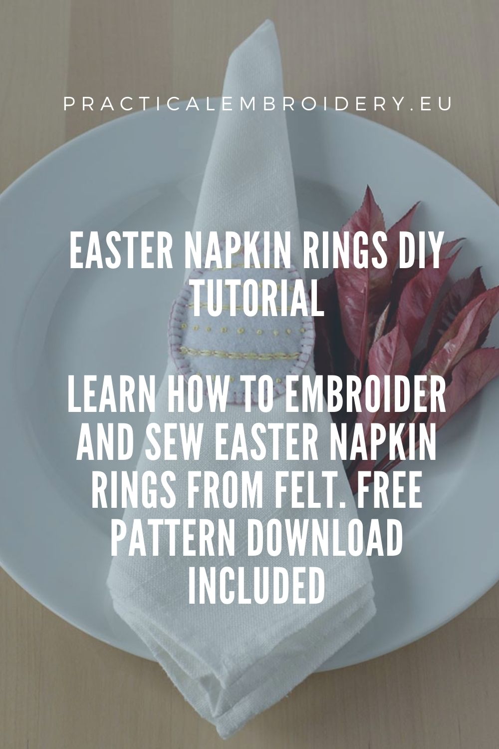 Hand embroidered Easter napkin rings DIY tutorial