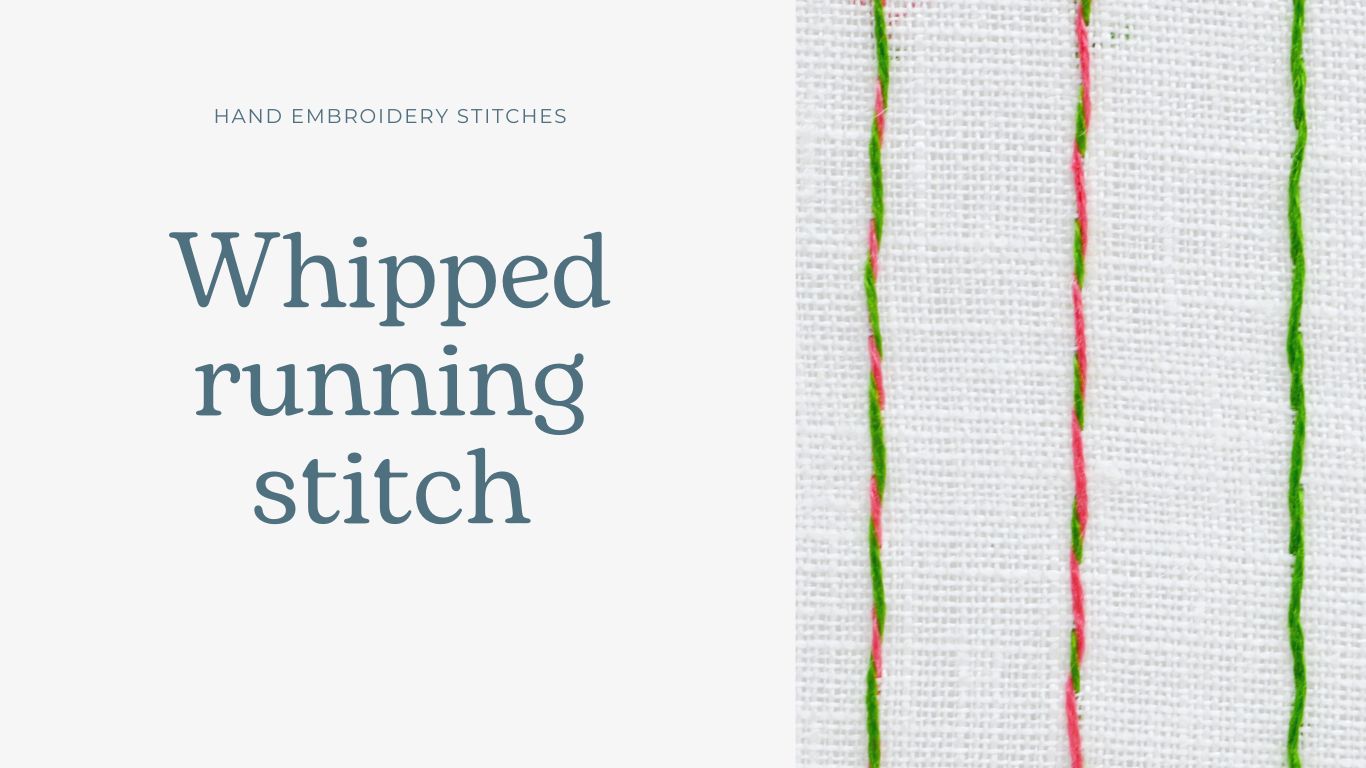 Whipped running stitch: Library of Hand Embroidery Stitches