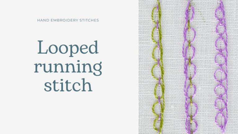 Looped running stitch : Library of Embroidery Stitches