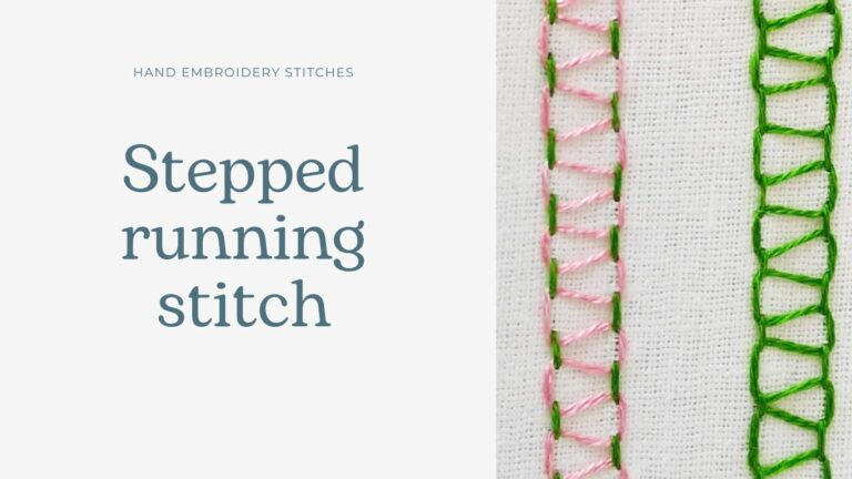 Stepped Running Stitch: Library of Hand Embroidery Stitches