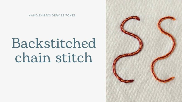 Backstitched Chain Stitch: Hand Embroidery Stitch library