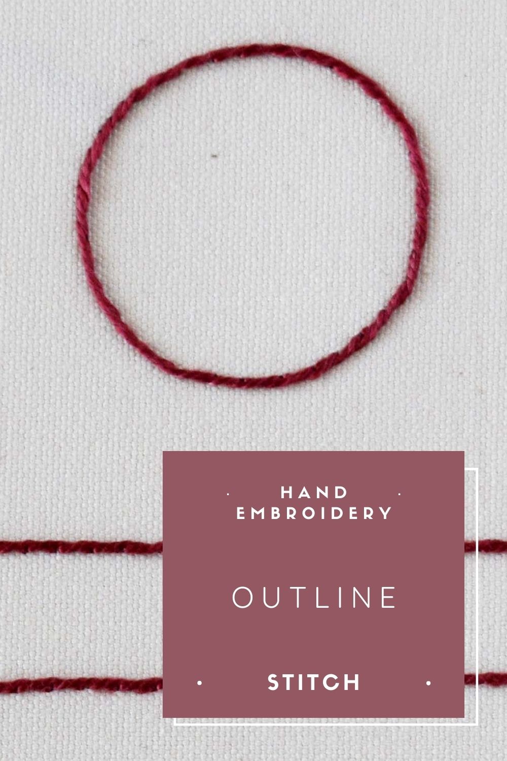 Outline Embroidery Stitch: Library of Embroidery Stitches