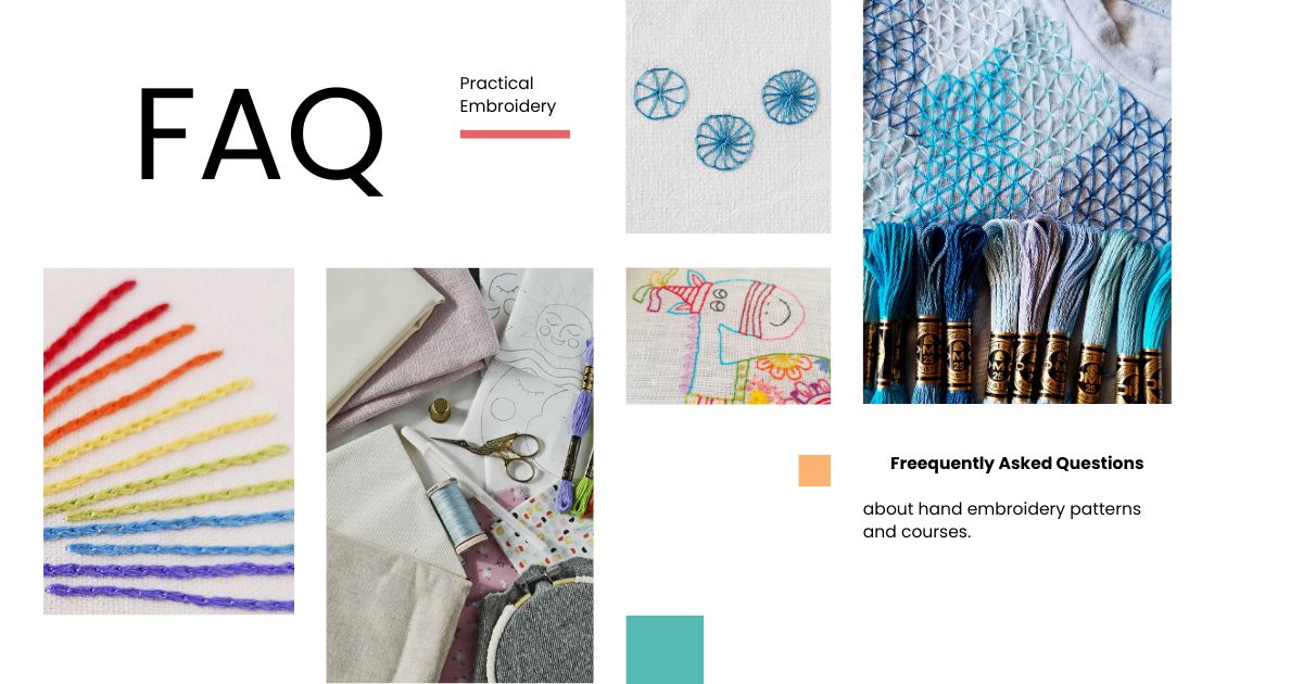 FAQs - Frequently Asked Questions about Practical Embroidery