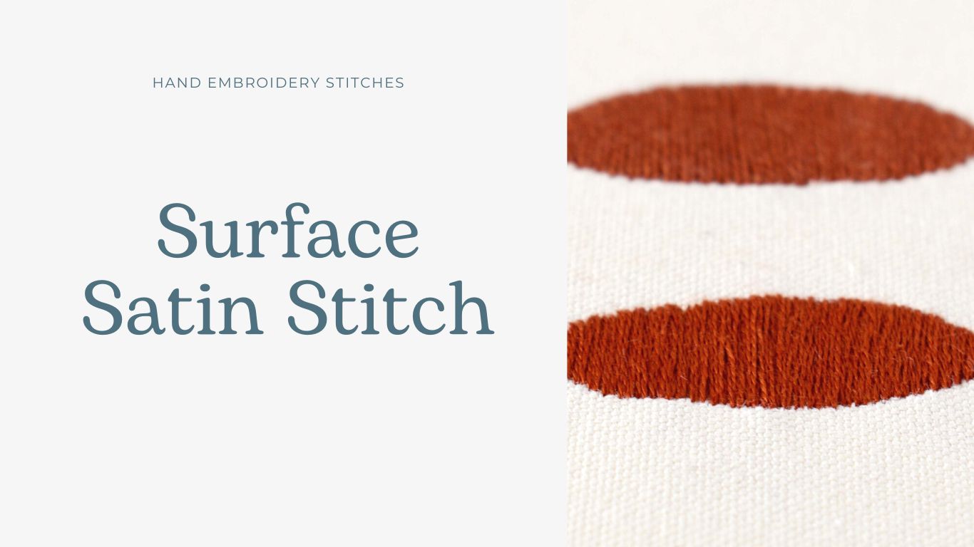 Surface Satin Stitch : Library of Embroidery Stitches