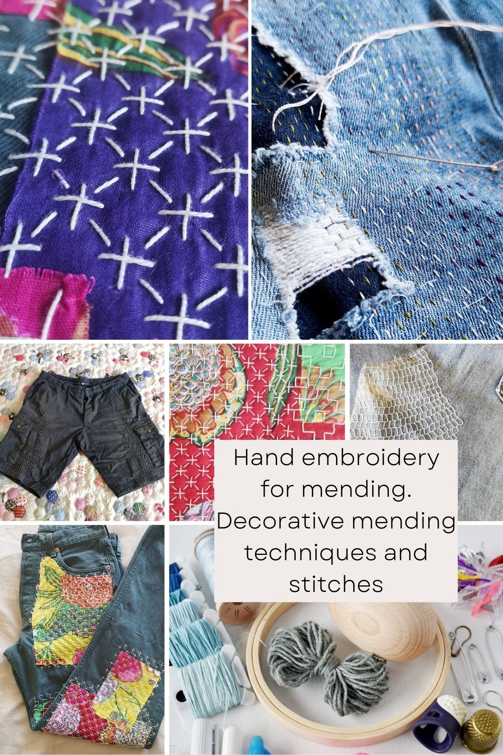 Hand Embroidery for Mending: Decorative Techniques and Stitches