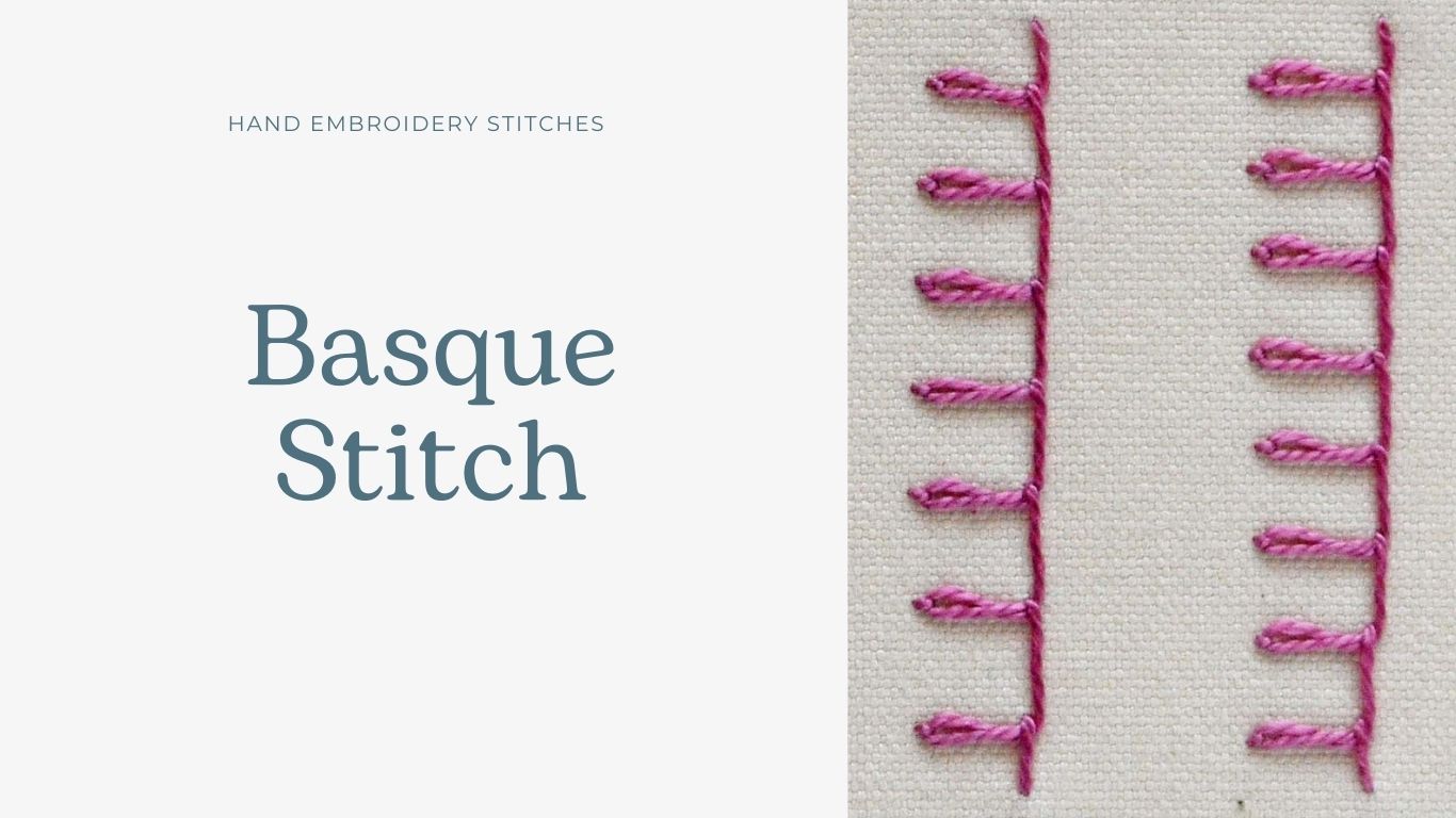 Basque Stitch Embroidery: Library of Hand Embroidery Stitches