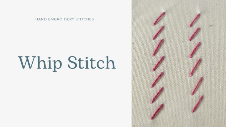 Whip Stitch : Library of Embroidery Stitches