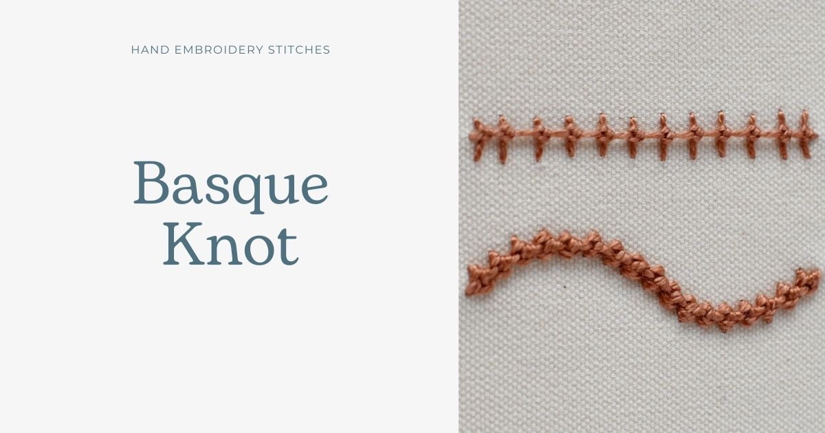 Basque Knot embroidery stitch: Library of Embroidery Stitches