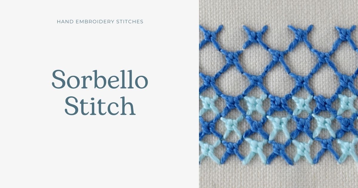 Sorbello Stitch: Library of hand embroidery stitches