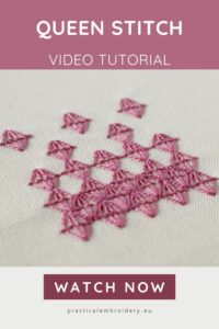 Queen Stitch Embroidery Video Tutorial