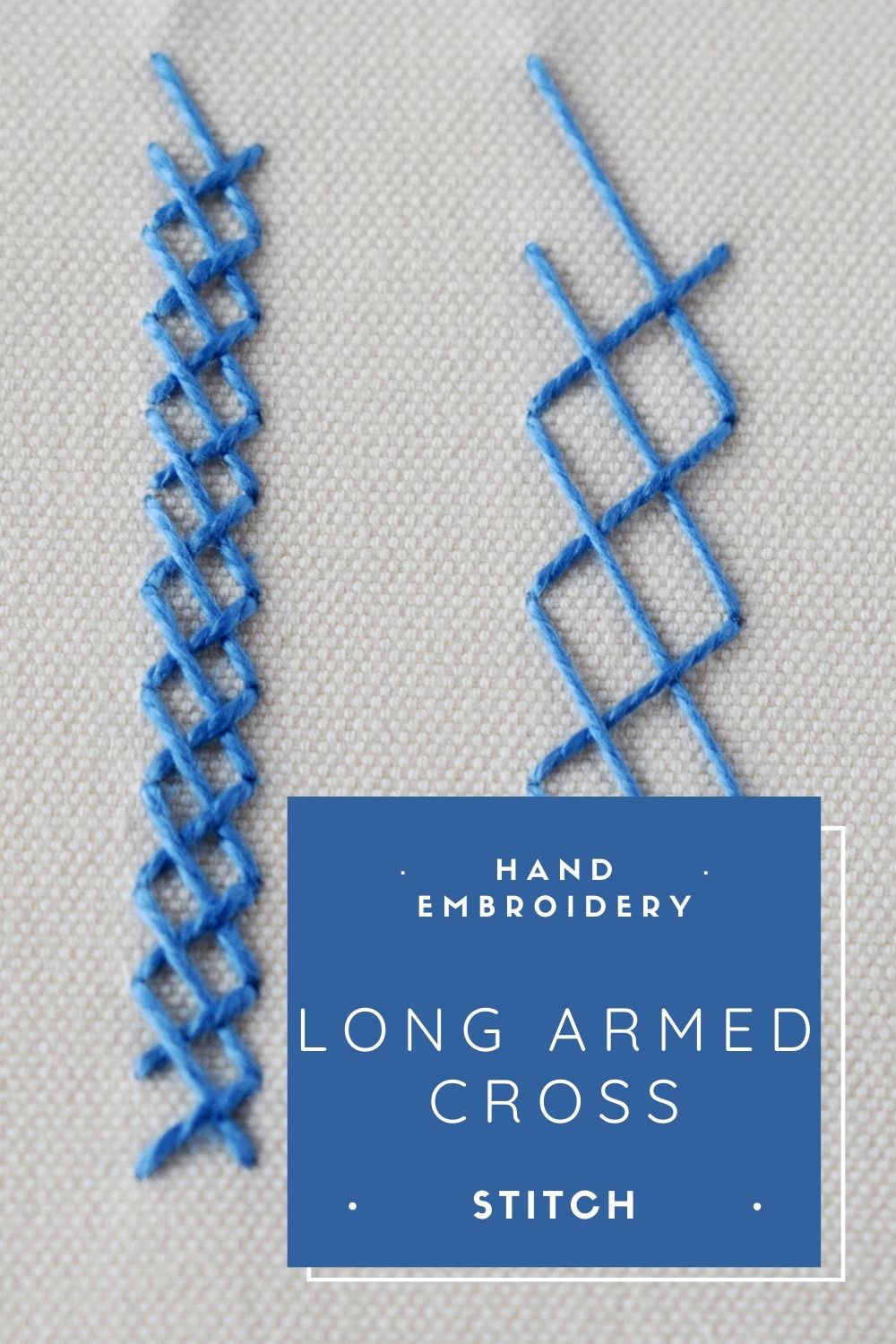 Long Armed Cross Stitch: Library of hand embroidery stitches
