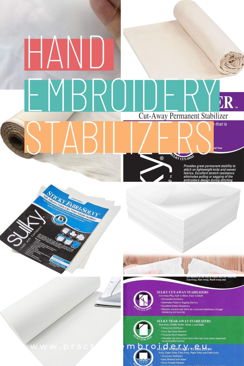 Embroidery Stabilizers: Fabric Stabilizers for Hand Embroidery