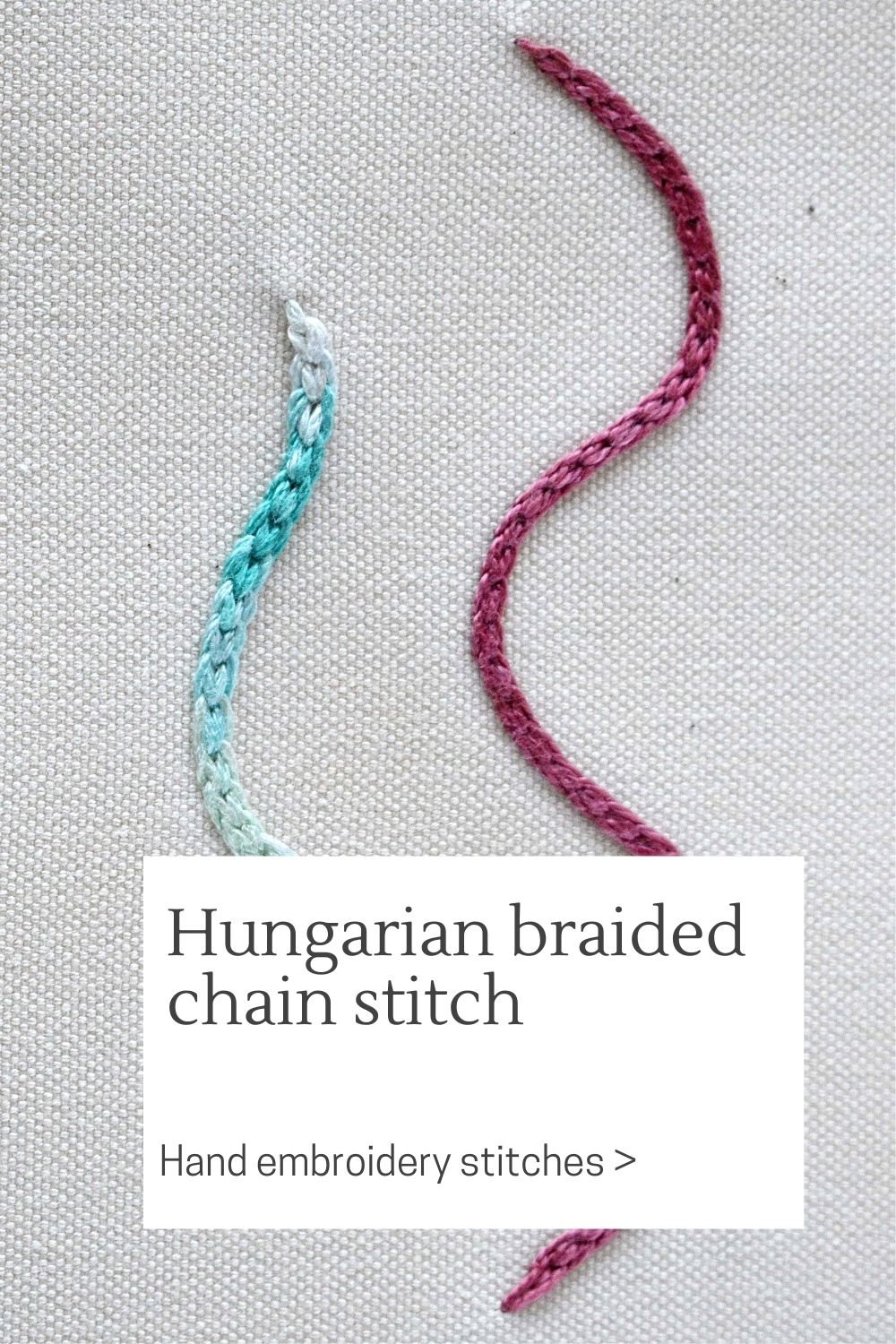 Hungarian Braided Chain Stitch: Library of Embroidery Stitches