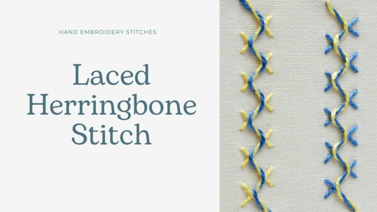 Herringbone Stitch Embroidery Designs Stitch Showcase: Herringbone
